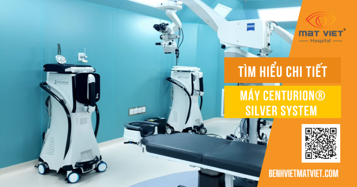 Chi tiết về Centurion® Silver System | Bệnh viện mắt VIỆT