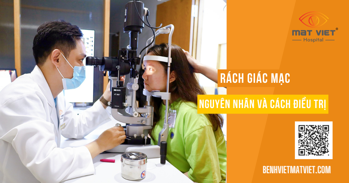 Rách giác mạc: nguyên nhân và cách điều trị | Bệnh viện mắt Việt
